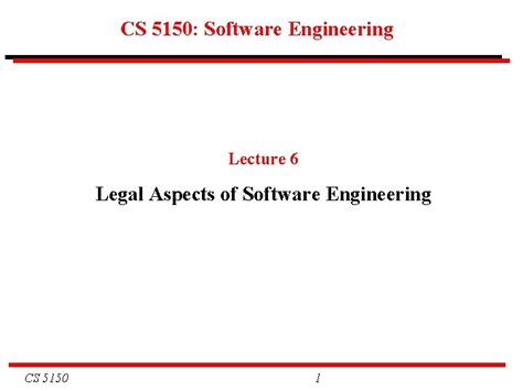 Cs 5150 Software Engineering Lecture 6 Legal Aspects