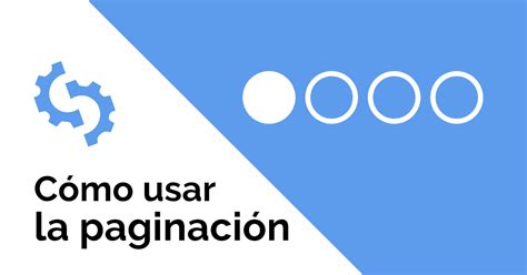 ¿qué Es La Paginación Y Cómo Implementarla En Tu Página Web Seoptimer
