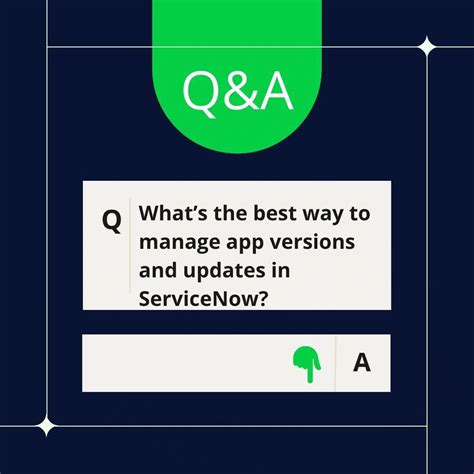 Q Whats The Best Way To Manage App Versions And Updates In Servicenow Saurav S