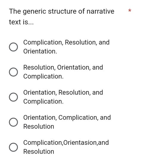 The Generic Structure Of Narrative Text Is StudyX