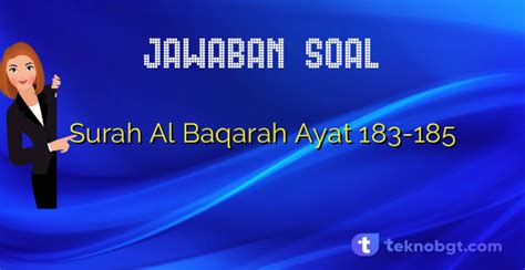 Surah Al Baqarah Ayat 183 185 Tekno Banget