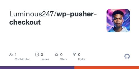 Github Luminous247wp Pusher Checkout