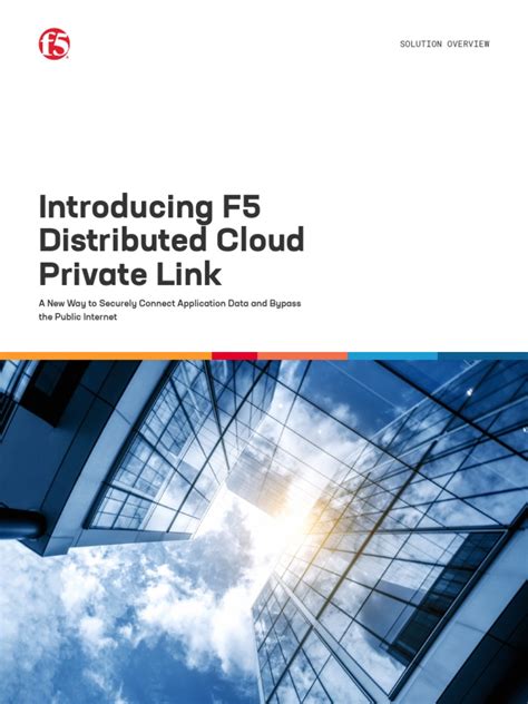 Introducing F5 Distributed Cloud Private Link Solution Overview Pdf Cloud Computing