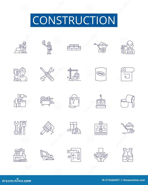 Construction Line Icons Signs Set Design Collection Of Build Construct Constructing Erect