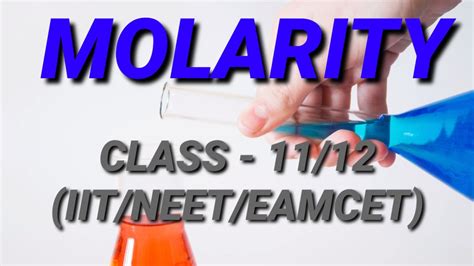 Molarity Class 11 12 Iit Neet Eamcet Youtube