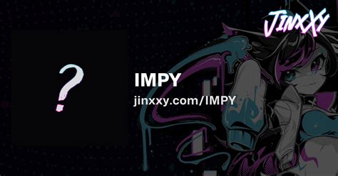Impy Impy Jinxxy