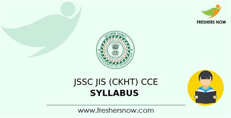 JSSC JIS CKHT CCE Syllabus Exam Pattern PDF