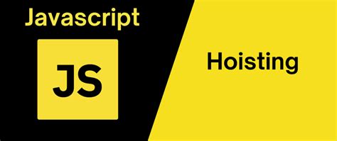 Master Javascript Hoisting How Variables And Functions Are Hoisted In Js