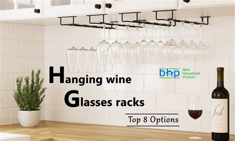 Best Hanging Wine Glass Racks 2024 Review