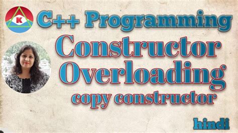 C Programming Constructor Overloading Copy Constructor Youtube