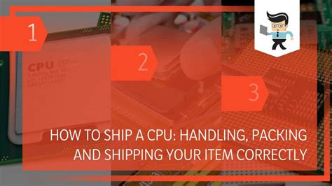 How To Ship A CPU The Complete Step By Step Guide To Packaging It