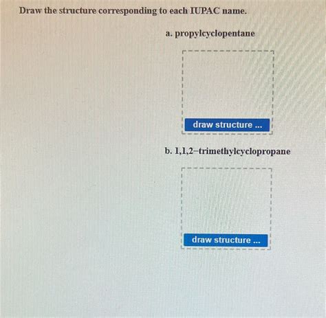Solved Draw The Structure Corresponding To Each IUPAC Name A Course Hero