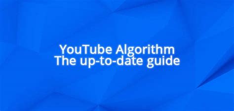 How Does Youtube Algorithm Work The Up To Date Guide Lenos