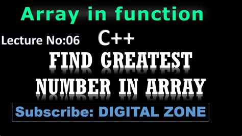 How To Find Largest Number In An Array Youtube
