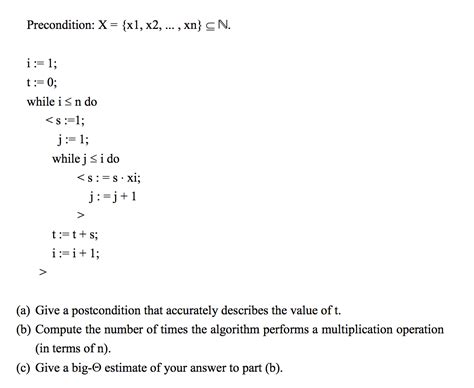 Solved Precondition X Xl X2 Xn N Give A