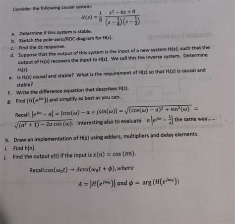 Solved Consider The Following Causal System Chegg