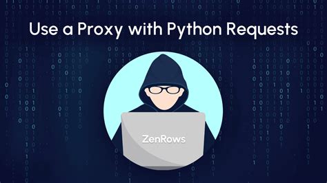 How To Use A Proxy With Python Requests In 2024 Zenrows