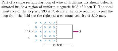 Solved Part Of A Single Rectangular Loop Of Wire With