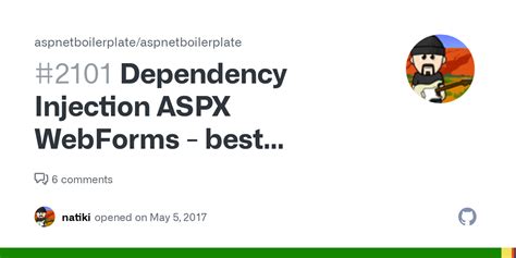 Dependency Injection Aspx Webforms Best Approach · Issue 2101 · Aspnetboilerplate