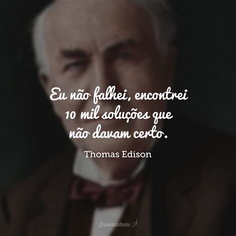 40 Frases De Cientistas Cheias De Ensinamentos Sobre A Vida
