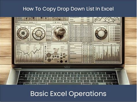 Excel Tutorial How To Copy Drop Down List In Excel