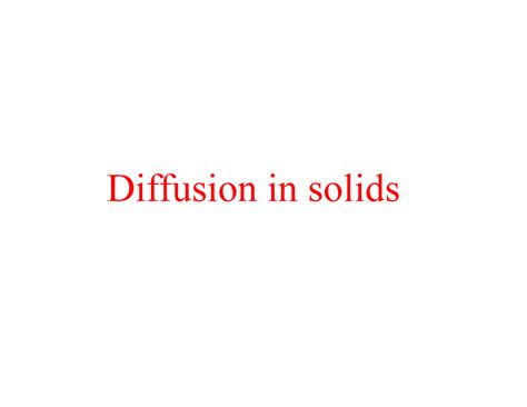 Materials Science Unit Part Bsc Physics Diffusion In Solids Slideplayer Slide