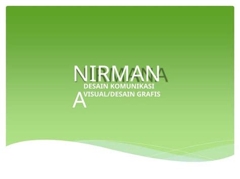 Nirmana Ppt