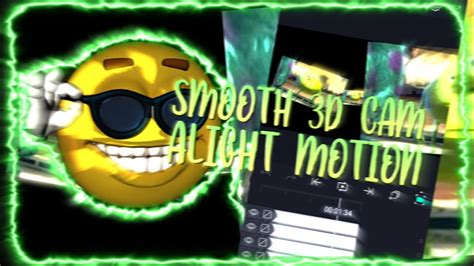Smooth 3d Cam Movement Alight Motion Tutorial Youtube