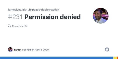 Permission Denied · Issue 231 · Jamesivesgithub Pages Deploy Action · Github