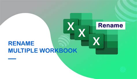 2 Ways To Rename Multiple Workbooks In Excel 2010