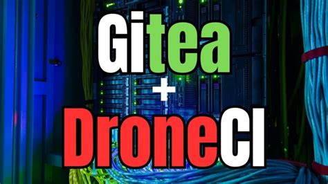 Brandon Lee On Linkedin Gitea Install With Drone Ci Cd Server Self
