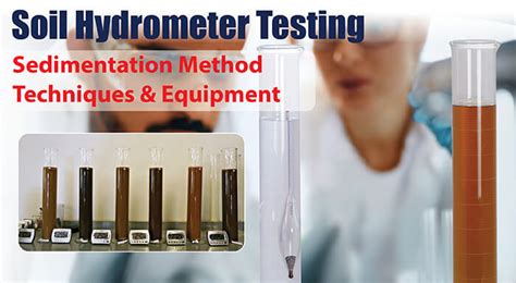 Soil Hydrometer Testing Easy Guide For Hydrometer Analysis Gilson Co