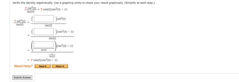 Verify The Identity Algebraically Use A Graphing Chegg Com
