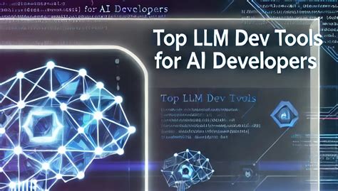 Top Llm Dev Tools For Ai Developers By Hendrix Medium
