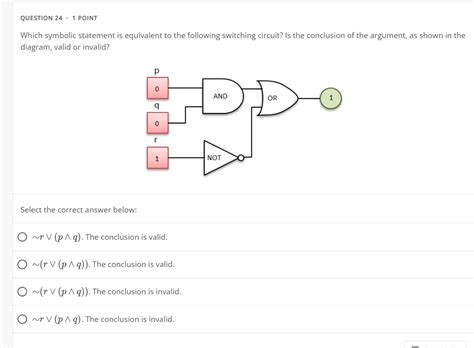 Solved Question 24 · 1 Point Which Symbolic Statement Is