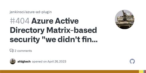 Azure Active Directory Matrix Based Security We Didnt Find Any