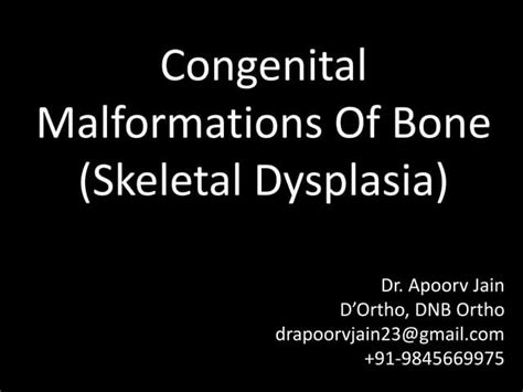 Congenital Malformations Of Bone Pptx