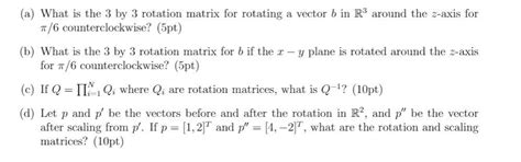 a what is the 3 by 3 rotation matrix for rotating a