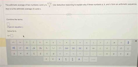 The Arithmetic Average Of Two Numbers X And Y Is X Y 2 Use Deductive Reasoning To Exp [algebra]