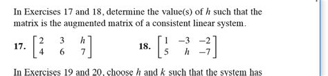 Solved In Exercises 17 And 18 Determine The Values Of H