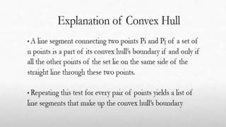 Convex Hull Algorithm Technique Solved Pptx