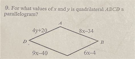 Solved For What Values Of X ﻿and Y ﻿is Quadrilateral Abcd A