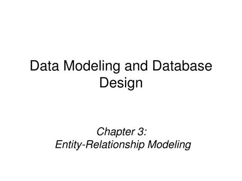 Ppt Chapter 3 Entity Relationship Modeling Powerpoint Presentation Free Download Id 594914