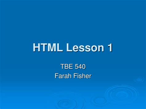 Ppt Html Lesson 1 Powerpoint Presentation Free Download Id3514809