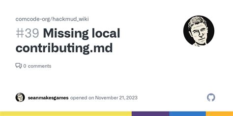 missing local contributing md · issue 39 · comcode org hackmud wiki