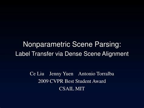 Ppt Nonparametric Scene Parsing Label Transfer Via Dense Scene Alignment Powerpoint