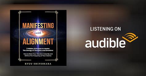 Manifesting With Alignment Audiobook By Ryuu Shinohara