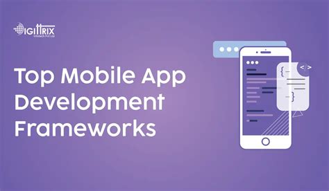 Top Mobile App Development Frameworks In 2025 Digittrix