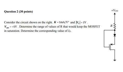 Solved VDD Question Points Consider The Circuit Chegg Com