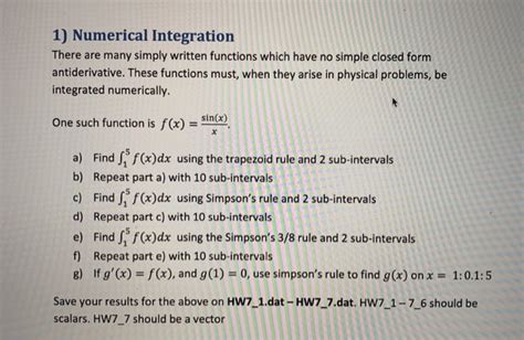 Solved 1 Numerical Integration There Are Many Simply